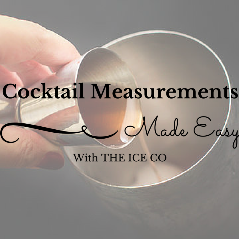 Cocktail Measurements Made Easy With The Ice Co | Know Your Dash From ...